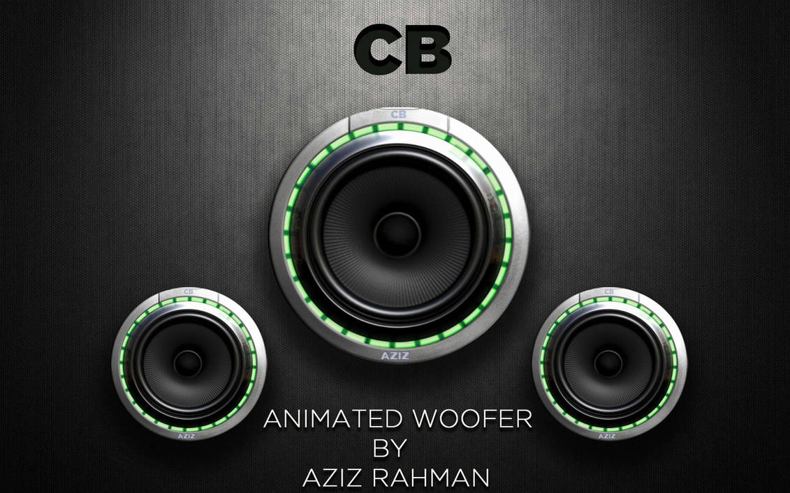 CB The Animated Woofer by AzizStark on DeviantArt