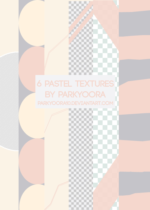 6 PASTEL TEXTURES by parkyoora10 by parkyoora10 on DeviantArt