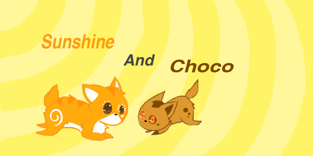 Sunshine and choco by Nerospririt5 on DeviantArt