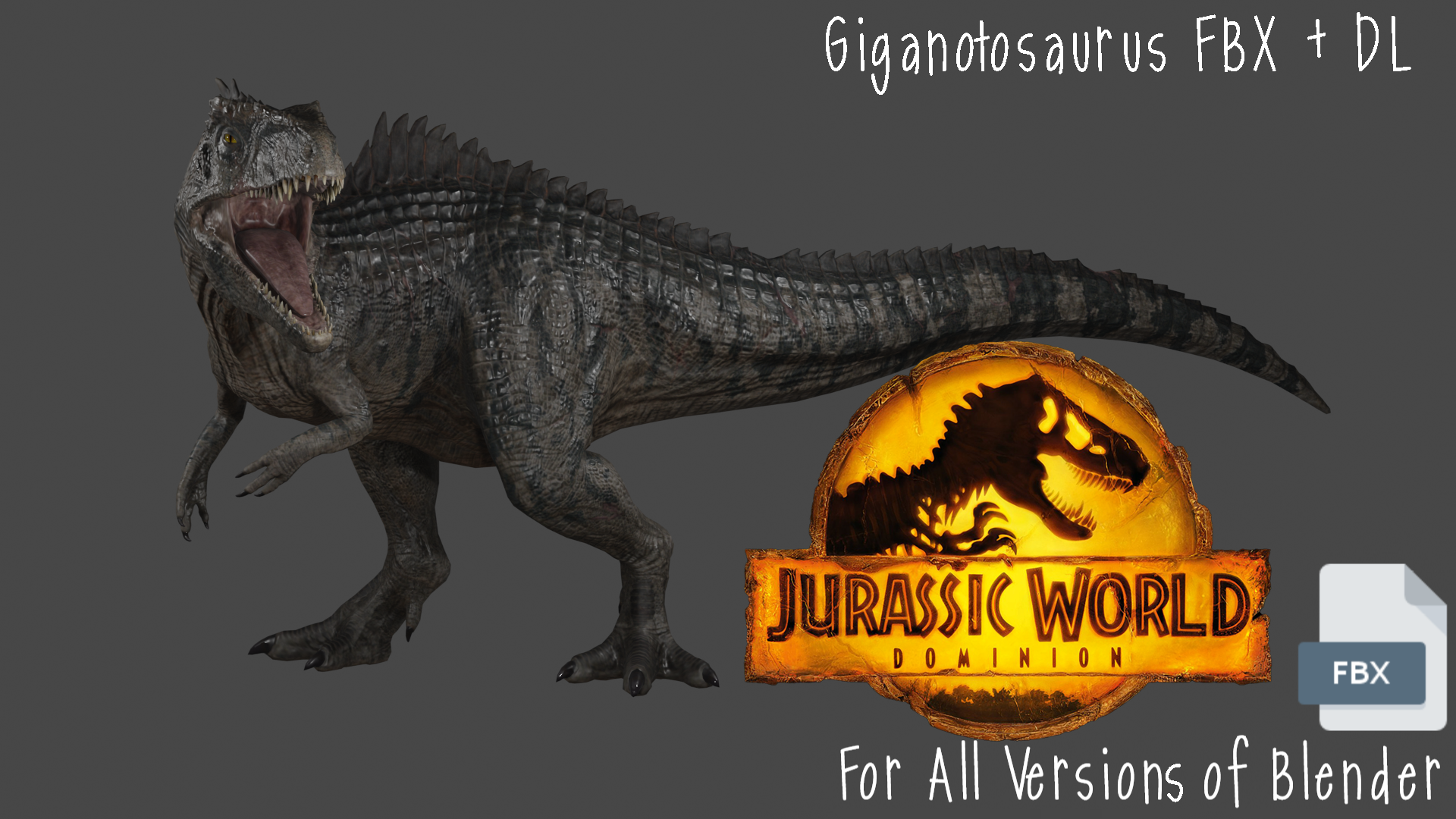 Jurassic World: Dominion - Giganotosaurus FBX + DL by Lukiethewesley13 ...