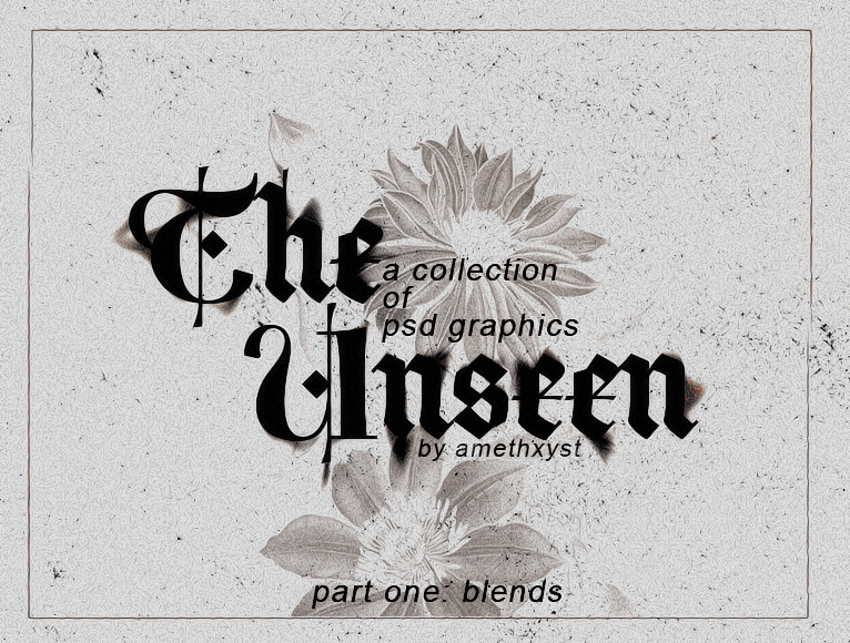+graphic pack|| The Unseen pt 1 (blends) by amethxyst on DeviantArt