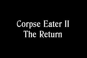 Corpse Eater II - prt 5 by deaddarkness on DeviantArt