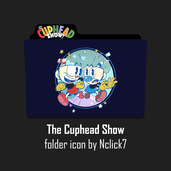 The Cuphead Show folder icon by Nclick7 on DeviantArt