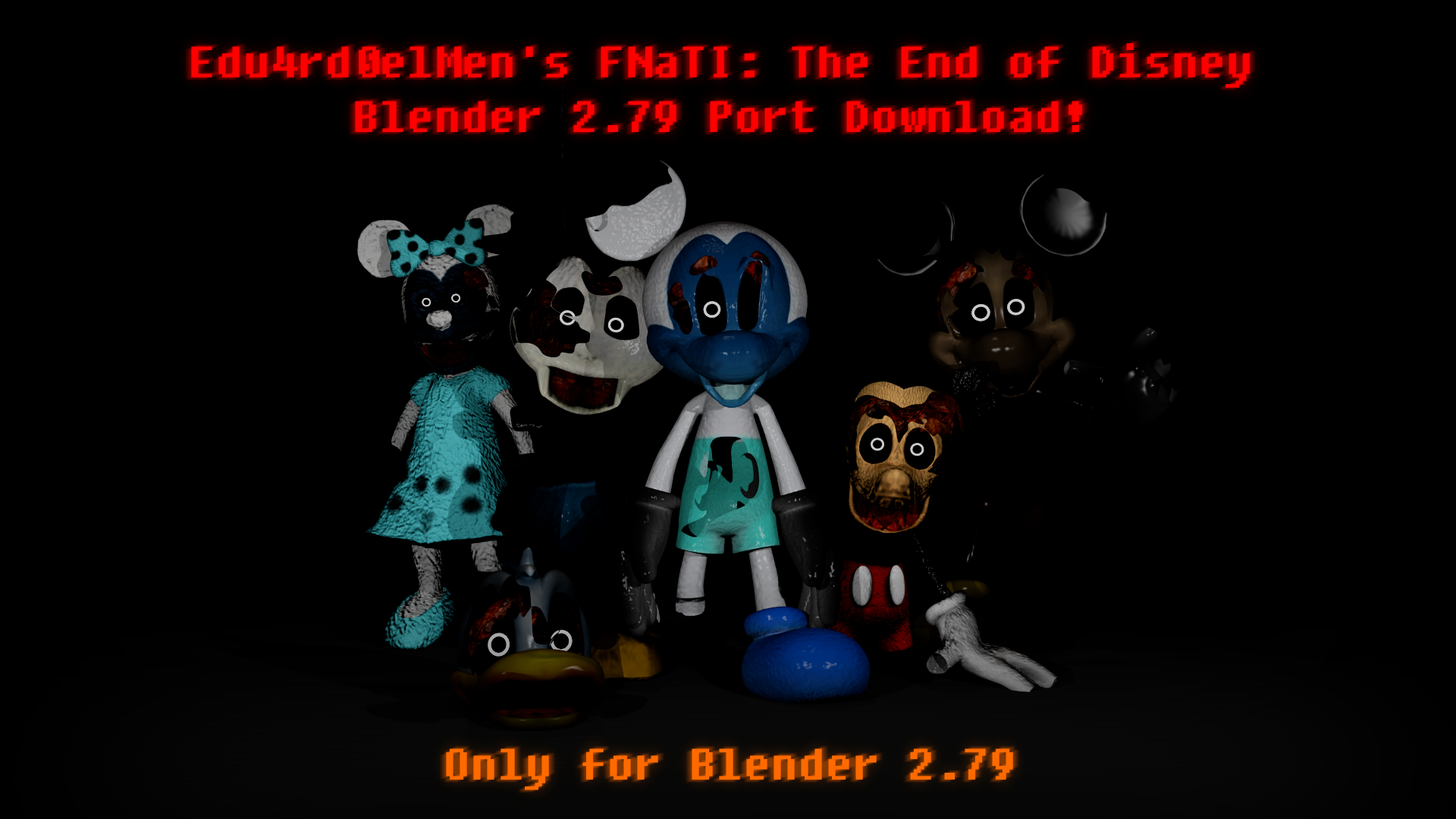 [FNaTI/Release] Edu4rd0elMen's TEoD Blender Port* by WillyLovesNBD on ...