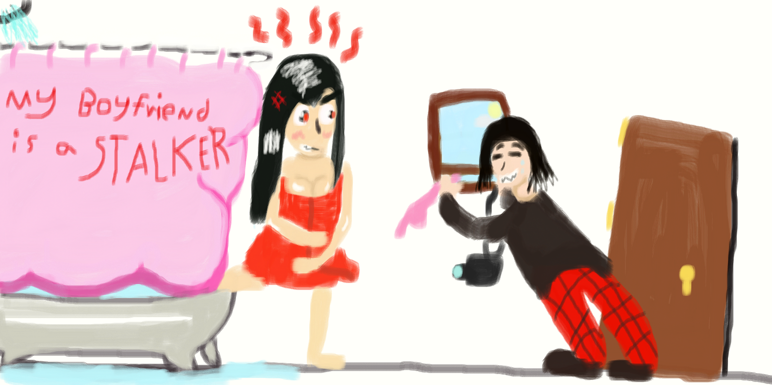 My Boyfriend is a stalker Fanart by yoshizuyuner on DeviantArt