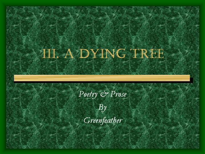 A Dying Tree by Greenfeather on DeviantArt