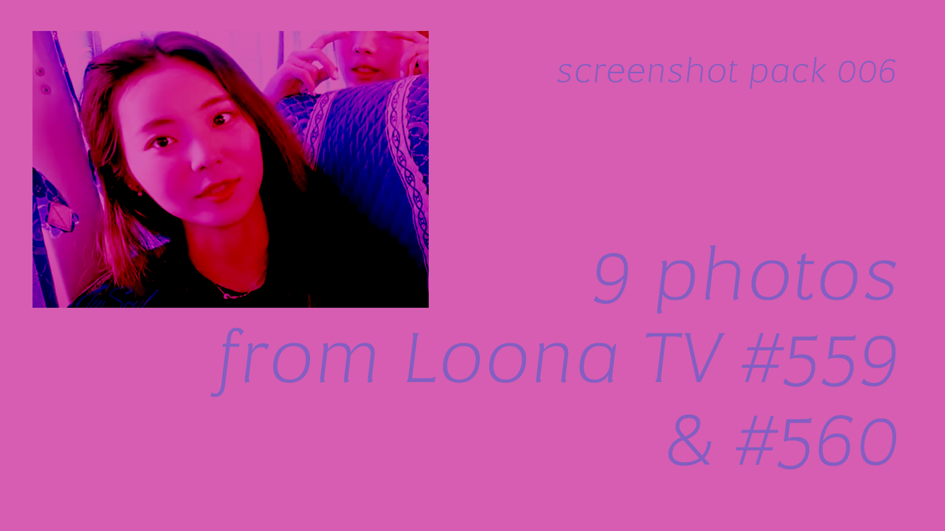 screenshot pack 006 loona [loona tv 559 + 560] by sprinklesoda on ...