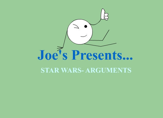 Star Wars- Arguments by JoesGuy on DeviantArt