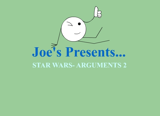 Star Wars- Arguments 2 by JoesGuy on DeviantArt