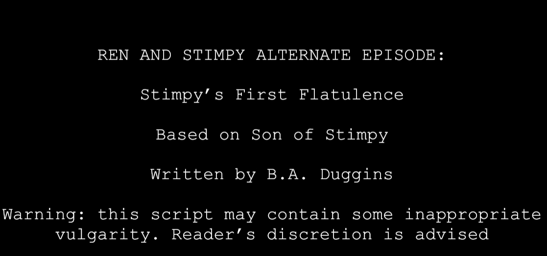 Stimpy's First Flatulence (Son of Stimpy Alt.) by BenAllen217 on DeviantArt