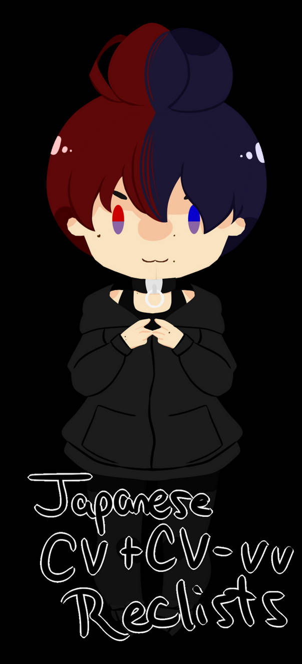 UPDATED Japanese CV+CV-VV Reclists by NanayaYYY on DeviantArt