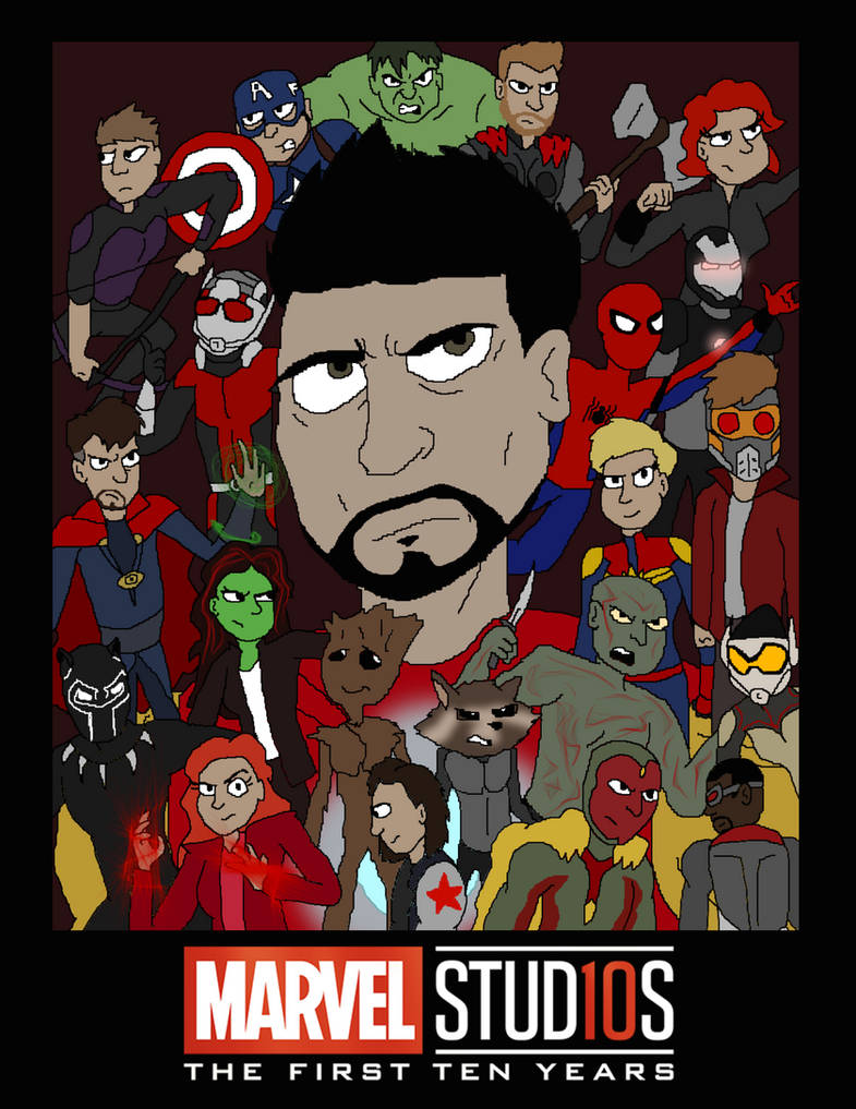 Marvel Studios: The First Ten Years by David-Heath on DeviantArt