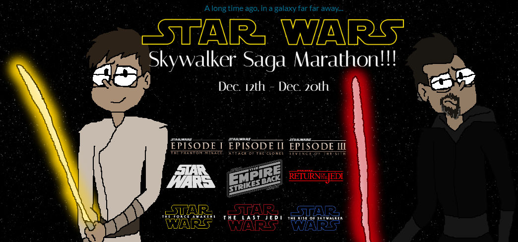 Star Wars Skywalker Saga Marathon by David-Heath on DeviantArt