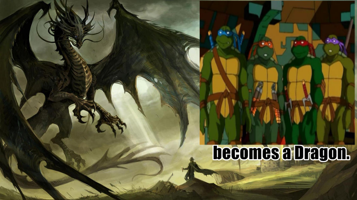 TMNT can still be Dragons! by GalvaEmperor on DeviantArt