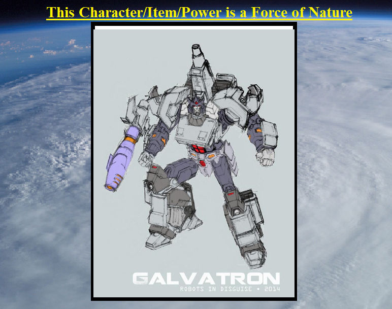 Galvatron: A Force of Nature by GalvaEmperor on DeviantArt