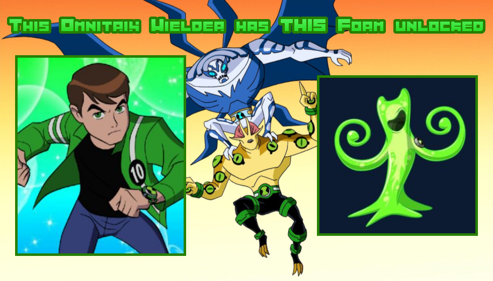 Ben has Goober unlocked by GalvaEmperor on DeviantArt