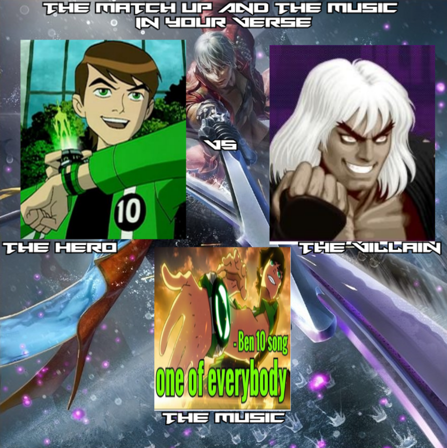 Ben vs Violent Ken by GalvaEmperor on DeviantArt