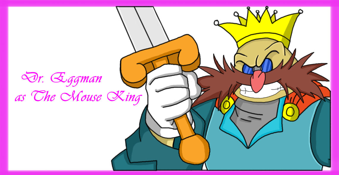 Dr. Eggman as The Mouse King by Shadow4one on DeviantArt