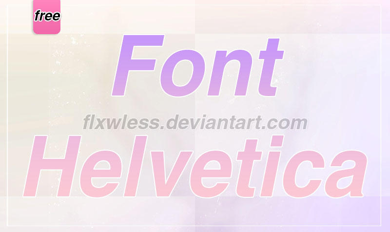 Helvetica Font by flxwless on DeviantArt
