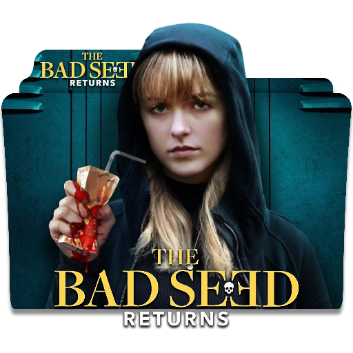 The Bad Seed Returns 2022 by nes78 on DeviantArt