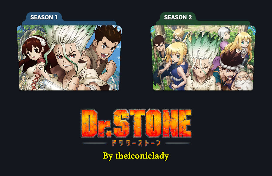 Dr. Stone Season Folder Icons by theiconiclady on DeviantArt
