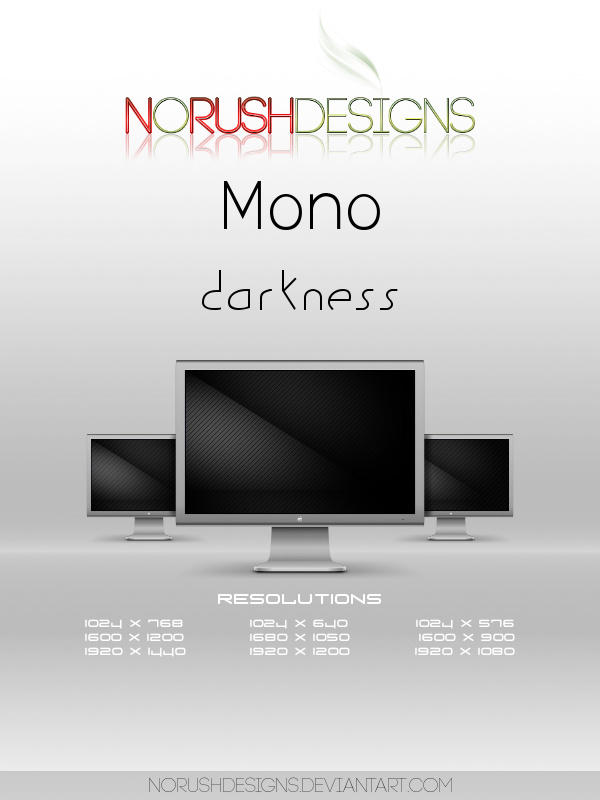 Mono: Darkness by NoRushDesigns on DeviantArt