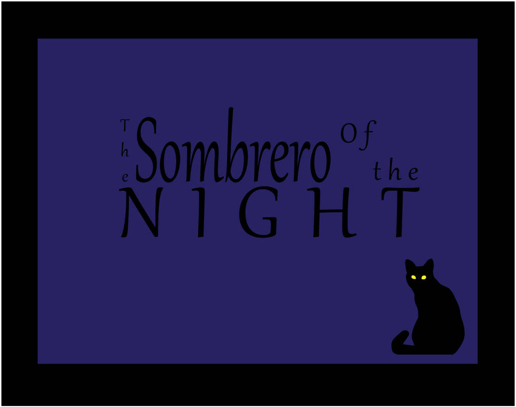 The Sombrero of the Night by kasigawa on DeviantArt