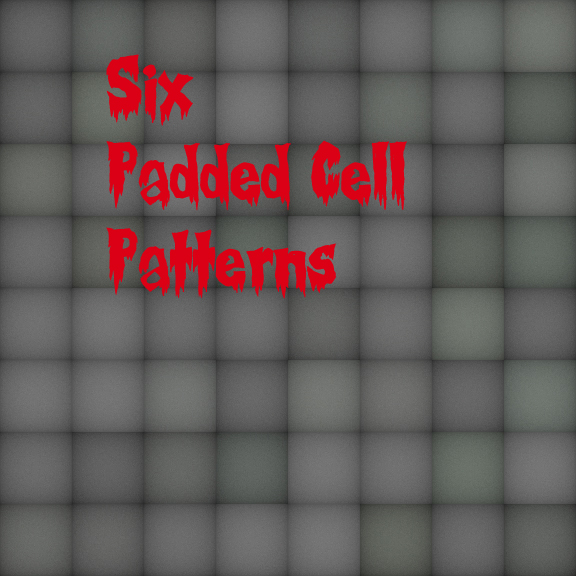 Six Padded Cell Patterns by Xantahelia on DeviantArt