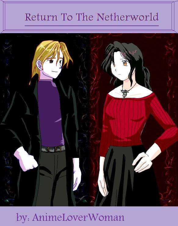 Return To The Netherworld by AnimeLoverWoman on DeviantArt