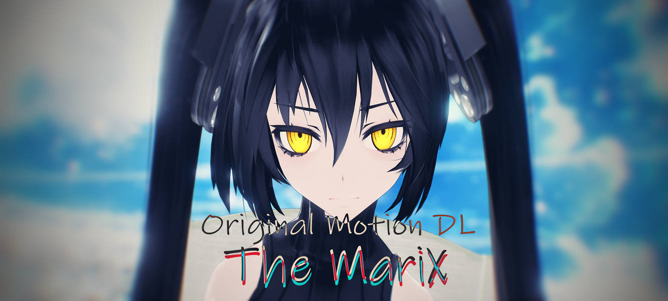 [Original Motion DL] The MariX[THX ytb530sub+!!] by xaxkkx on DeviantArt