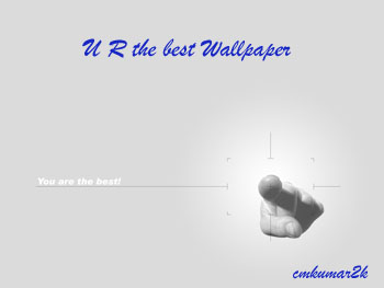 U R the best - wallpaper by cmkumar2k on DeviantArt