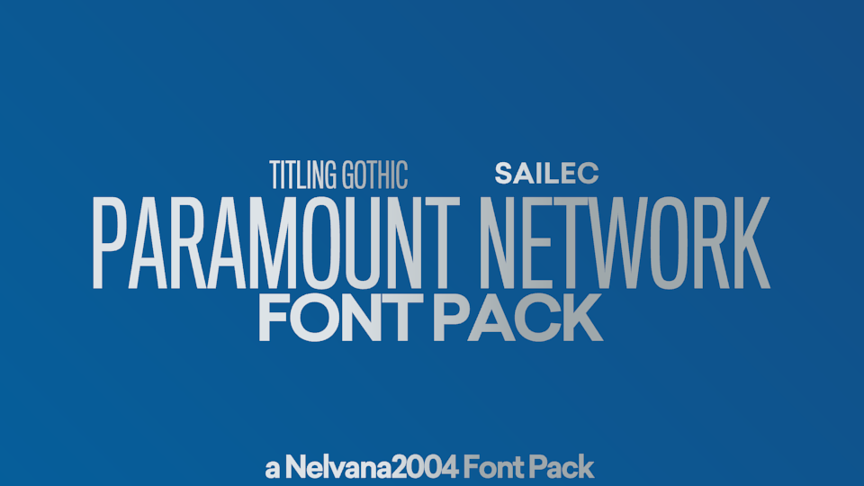 Paramount Network Font Pack by Nelvana2004 on DeviantArt