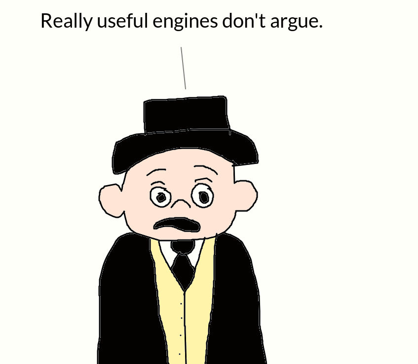 Really Useful Engines Don't Argue by MJEGameandComicFan89 on DeviantArt