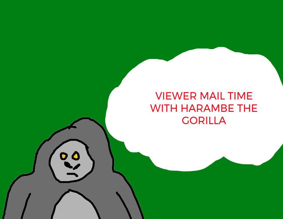 Viewer Mail Time with Harambe the Gorilla! by MJEGameandComicFan89 on ...
