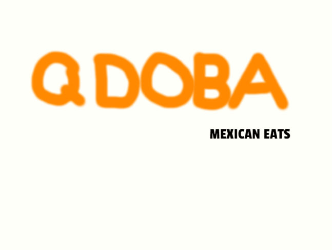 Qdoba - Mexican Eats by MJEGameandComicFan89 on DeviantArt