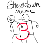 Showdown meme: TURN 3 by StejkRobot on DeviantArt