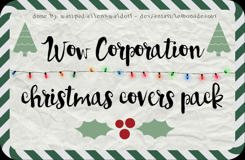 wow corporation - christmas covers pack by lemonadesour on DeviantArt
