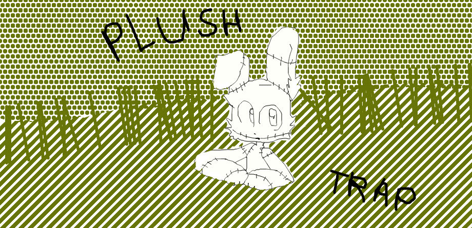 Plush-trap by goldielawoneja04 on DeviantArt