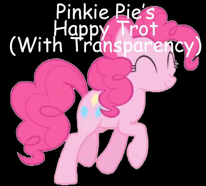 Pinkie Pie Happy Trot Animated GIF by PinkiePizzles on DeviantArt