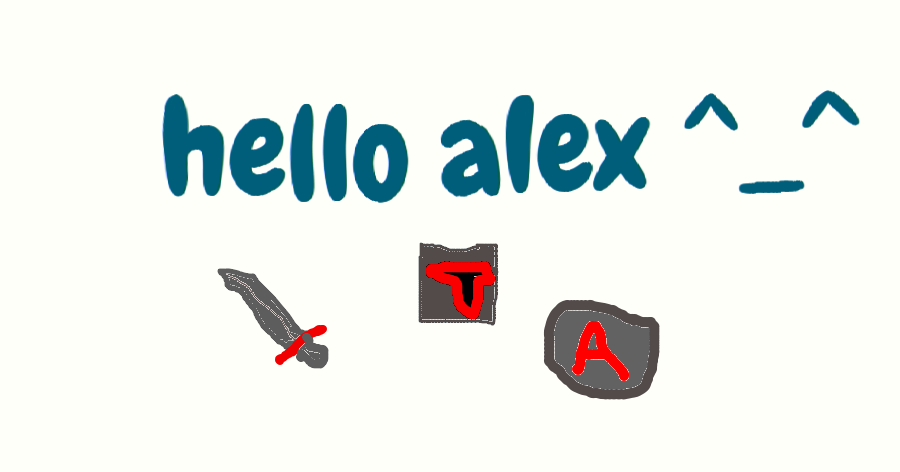 HELLO ALEX. by quakadak on DeviantArt
