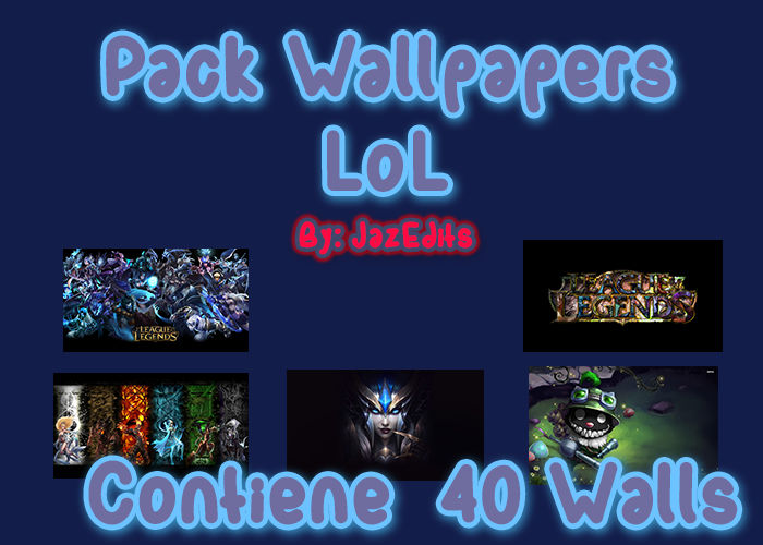Wallpapers LoL By JazEdits by JazEdits on DeviantArt