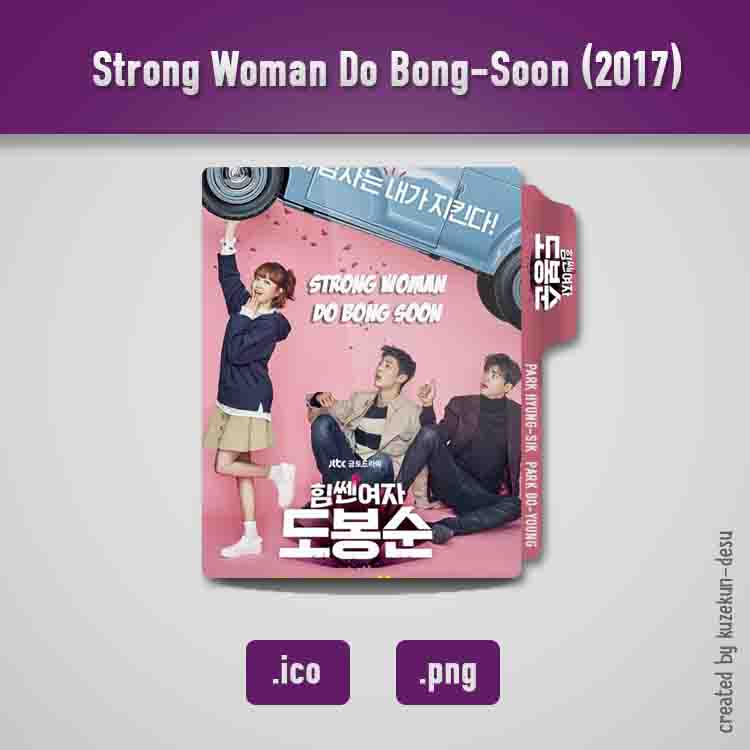 Strong Woman Do BongSoon (2017) Kdrama Icon Folder by kuzekun-desu on ...