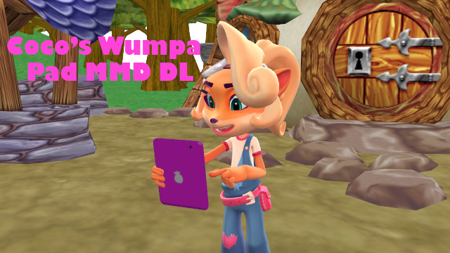 Coco Wumpa Tablet MMD DL by ShannythePotoroo on DeviantArt