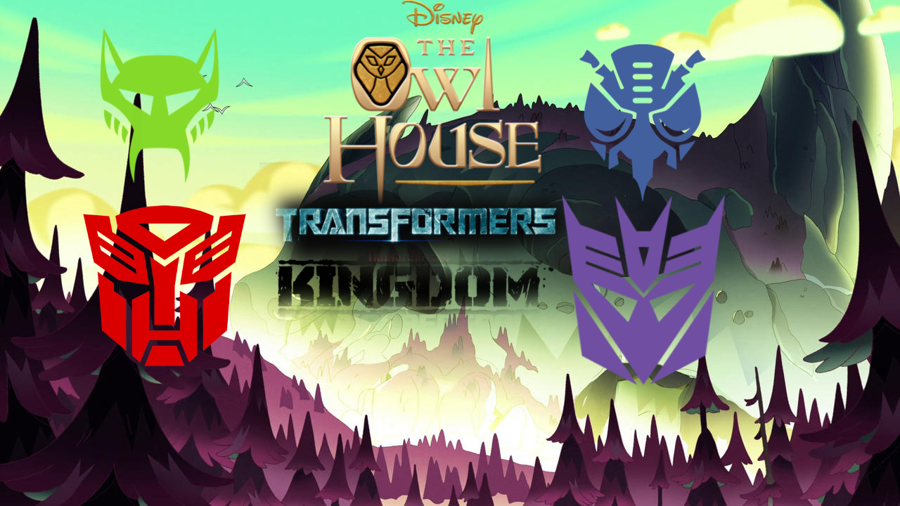 The owl house x transformers Kingdom by tfwheejack on DeviantArt