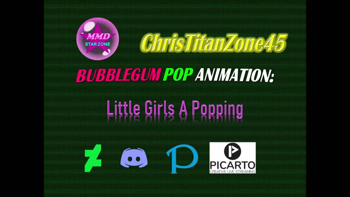 Bubblegum Pop Animation Little Girls A Popping by ChrisTitanZone45 on ...