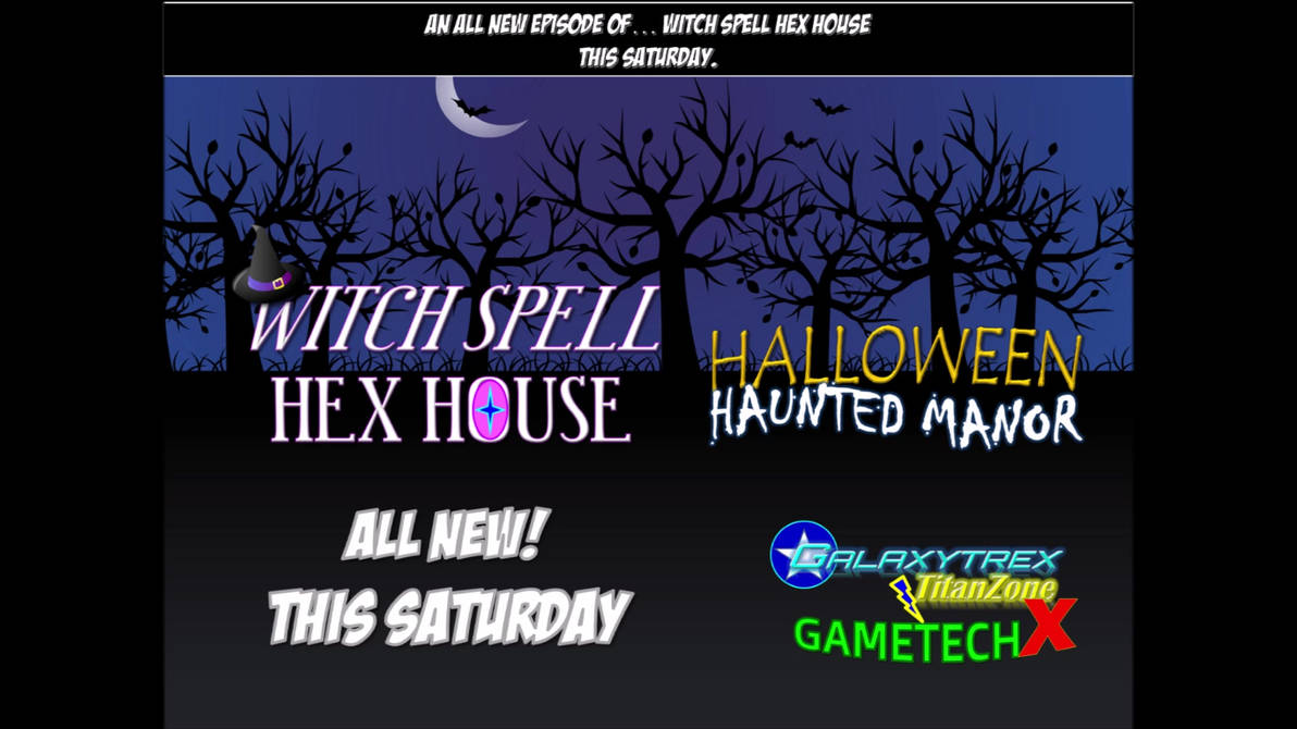 Witch Spell Hex House Episode 15 Preview by ChrisTitanZone45 on DeviantArt