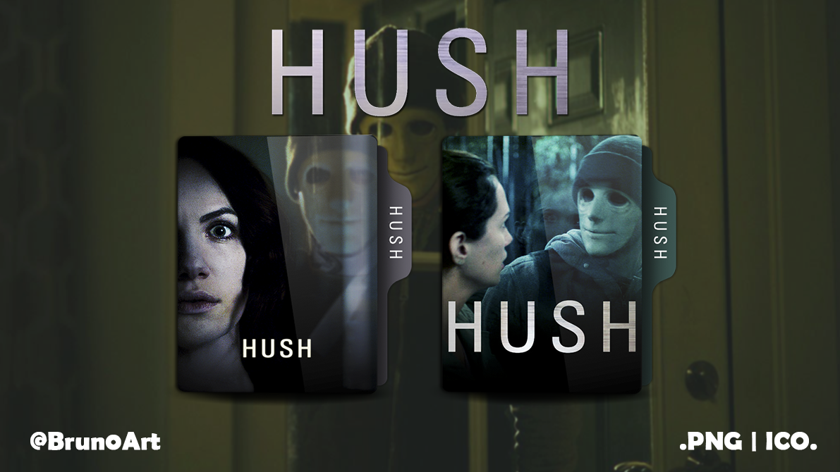 Hush (2016) Folder Icon by Brun0Art on DeviantArt