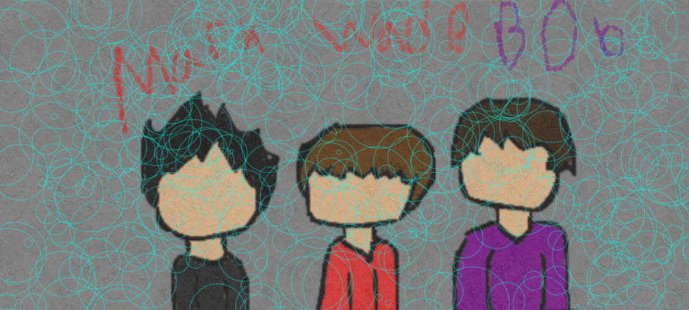 Mark, Bob and Wade by dashie104 on DeviantArt