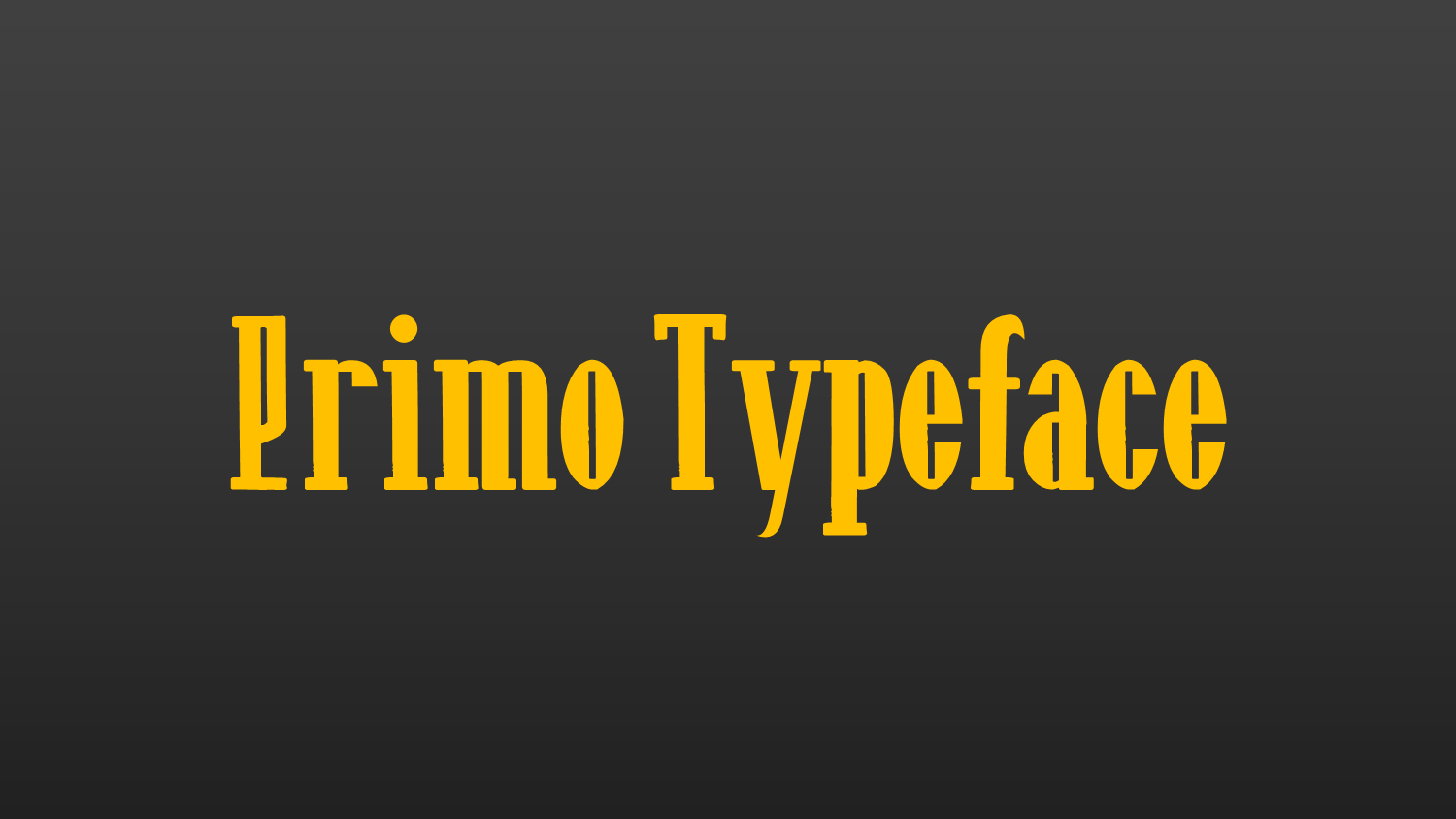 Primo Typeface by KCF2014DoesDA on DeviantArt