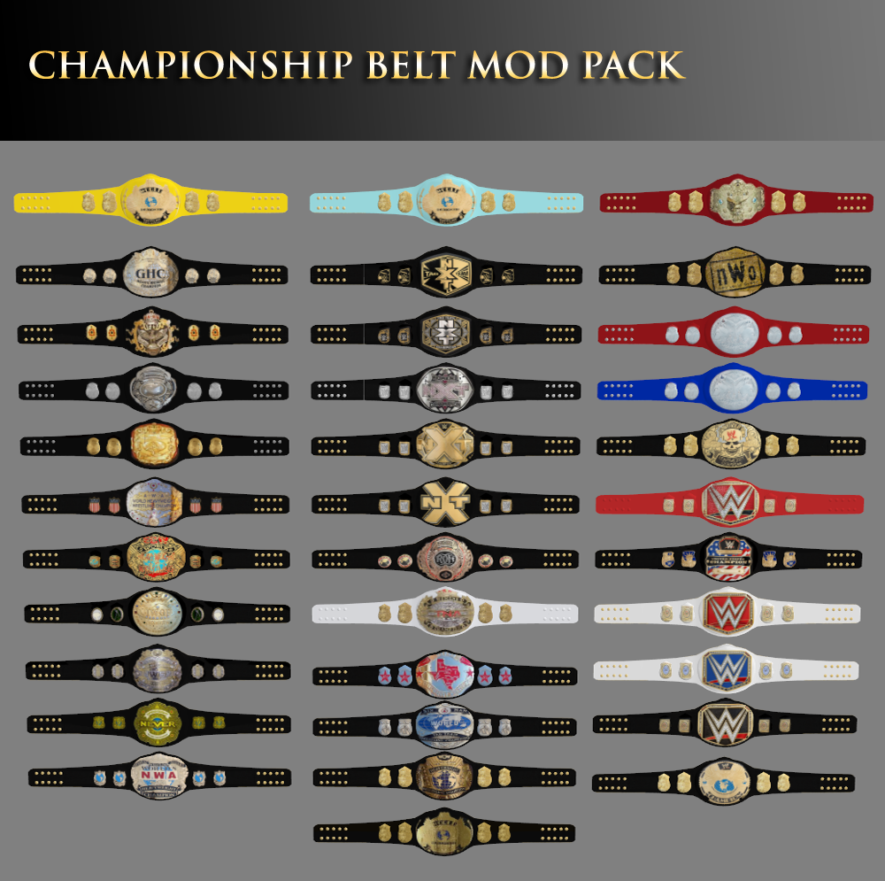 Championship Belt Mod Pack by XXX-Naut on DeviantArt